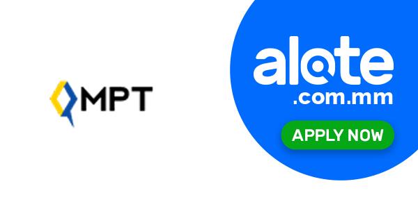 Audit Coordinator Job at MPT - Myanma Posts & Telecommunications in ...
