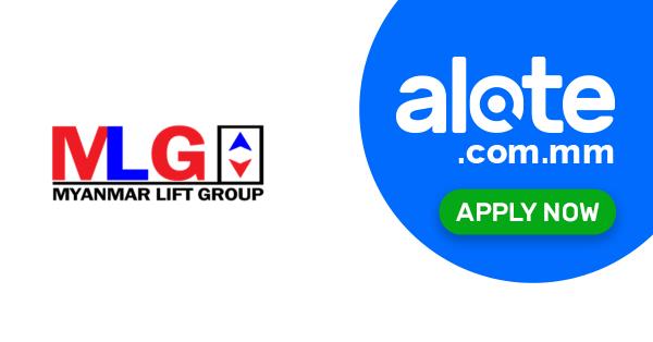 Technician Job at Myanmar Lift Group Co.,Ltd in Yangon | Alote Myanmar