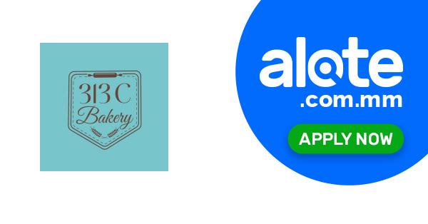 Warehouse Supervisor, ပစ္စည်းစာရင်းကိုင် အလုပ်, job at 313C Bakery in ...