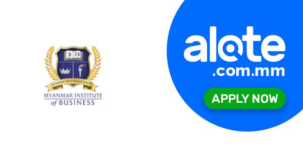 Admin Assistant Job at Myanmar International Business College in Yangon ...